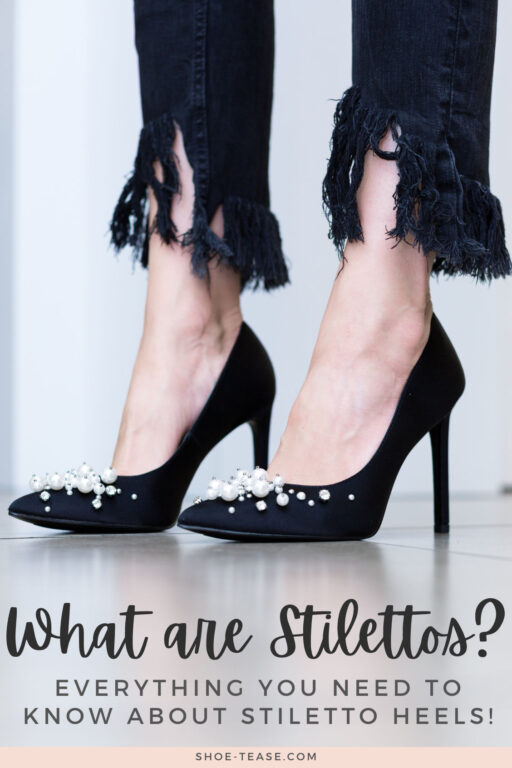 What are stilettos? What's the Difference Between Stilettos vs Pumps?