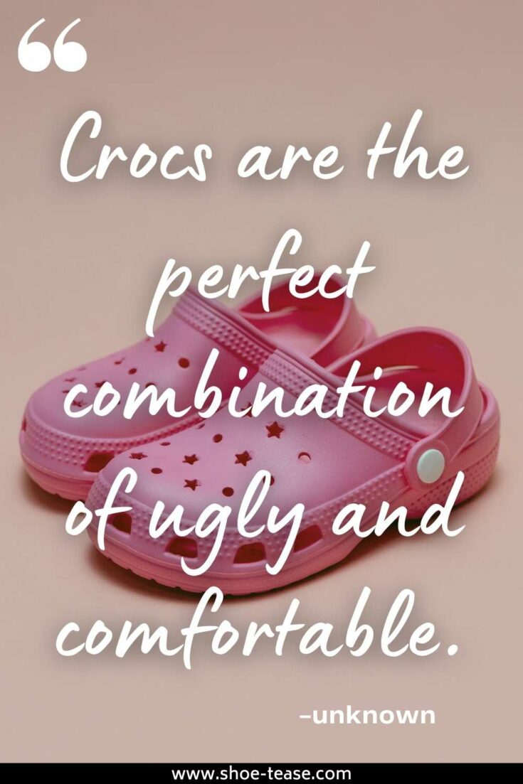 45+ Best Crocs Quotes, Sayings & Crocs Captions for Instagram
