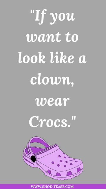 45+ Best Crocs Quotes, Sayings & Crocs Captions for Instagram