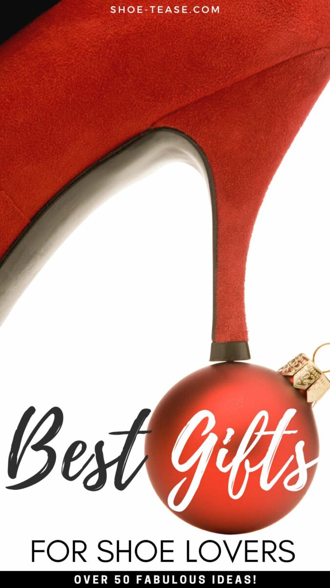 Gifts for Shoe Lovers - The Ultimate 2022/23 Gift Guide